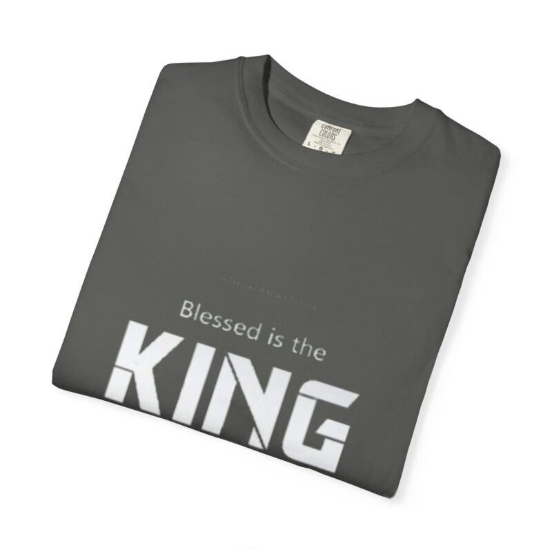 King Scripture T-Shirt — “Blessed is the KING who comes in the name of ...